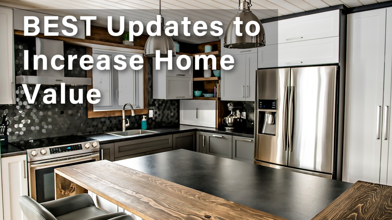 5 Best Home Improvements to Increase Value - Harmony Realty